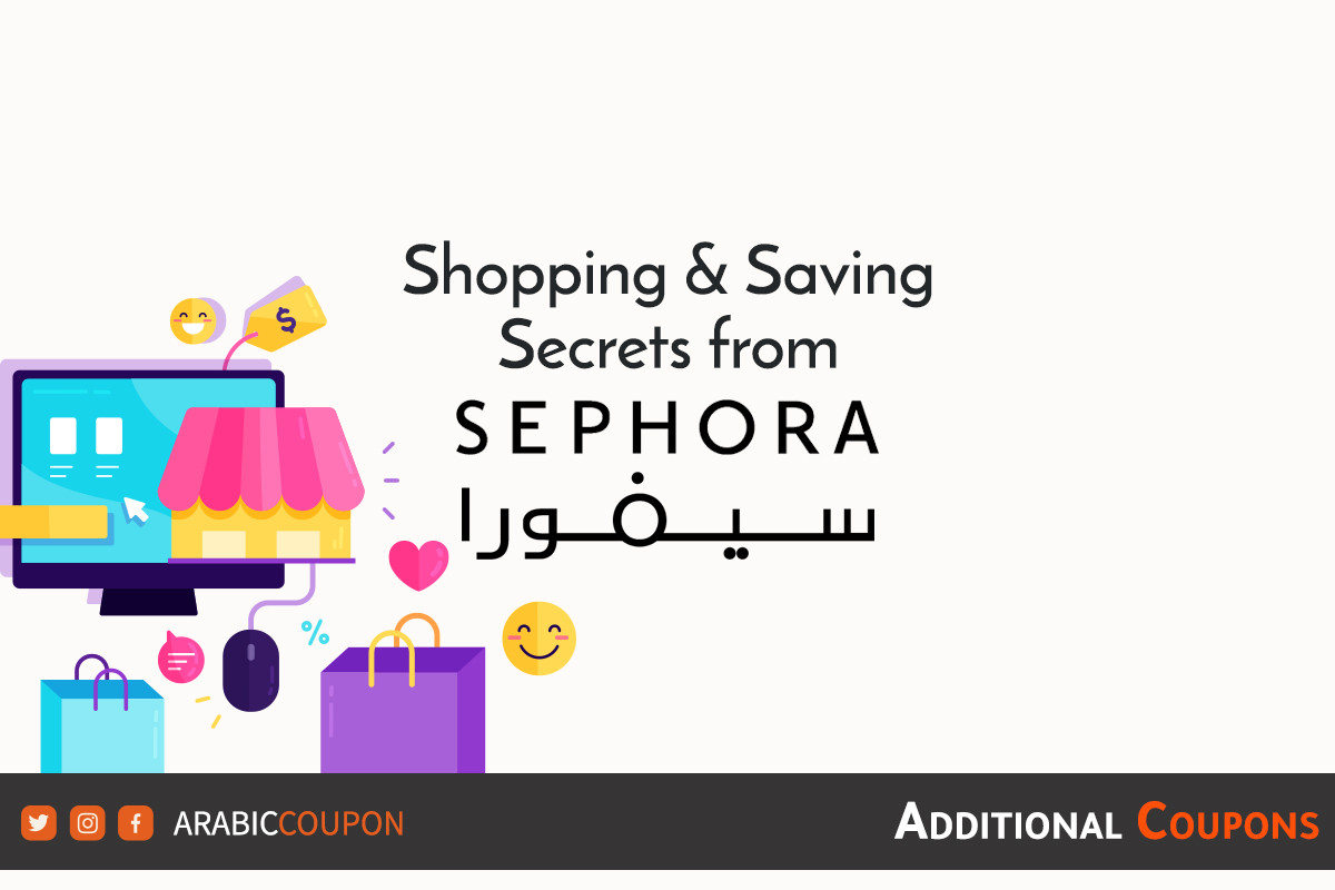 The secrets of saving when shopping online from Sephora in Kuwait